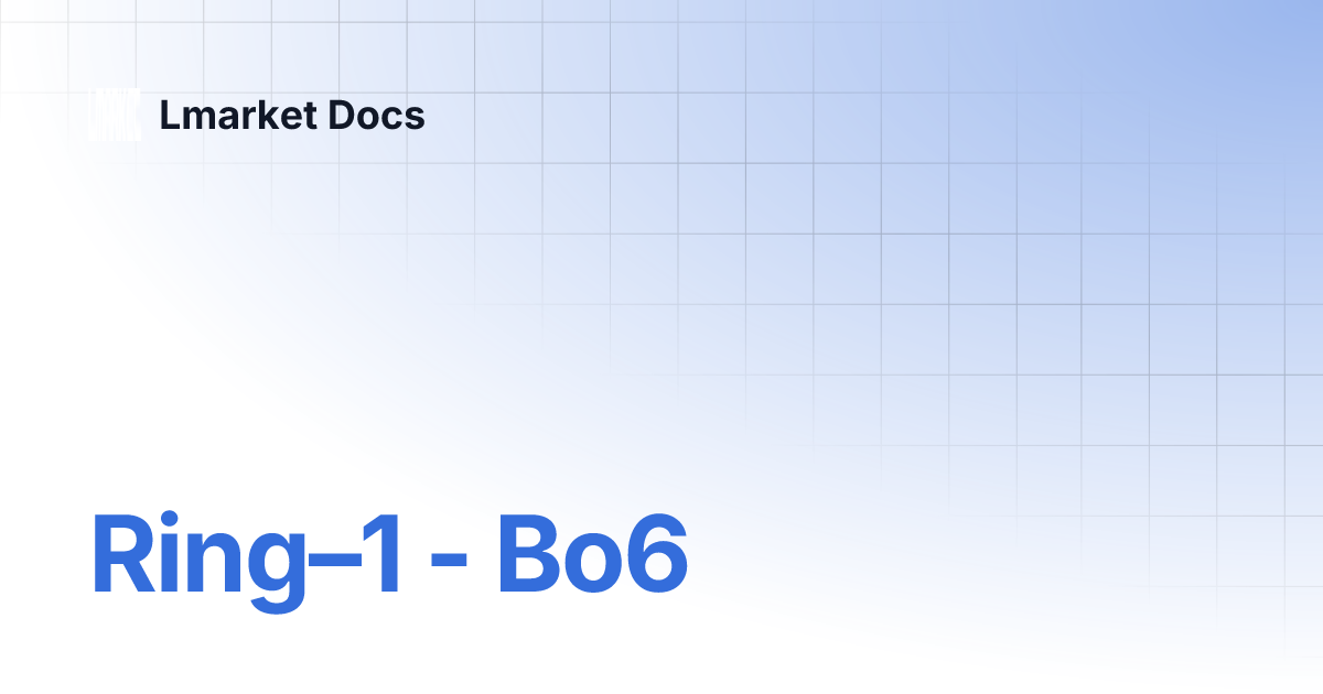 Ring–1 - Bo6 | Lmarket Docs