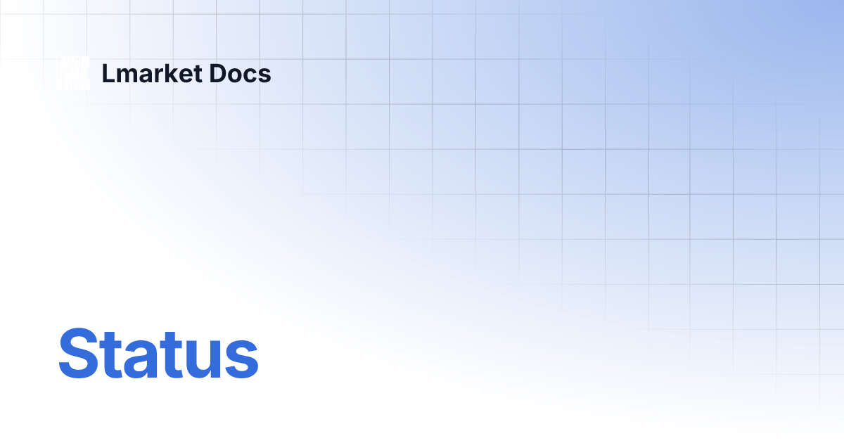 Status | Lmarket Docs