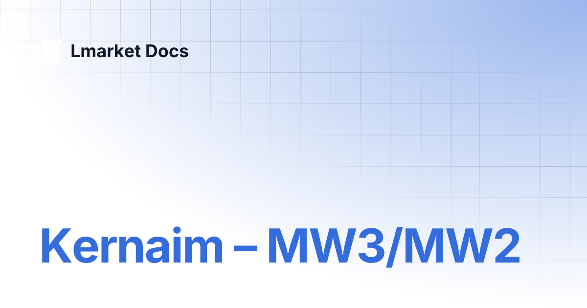 Kernaim – MW3/MW2 | Lmarket Docs