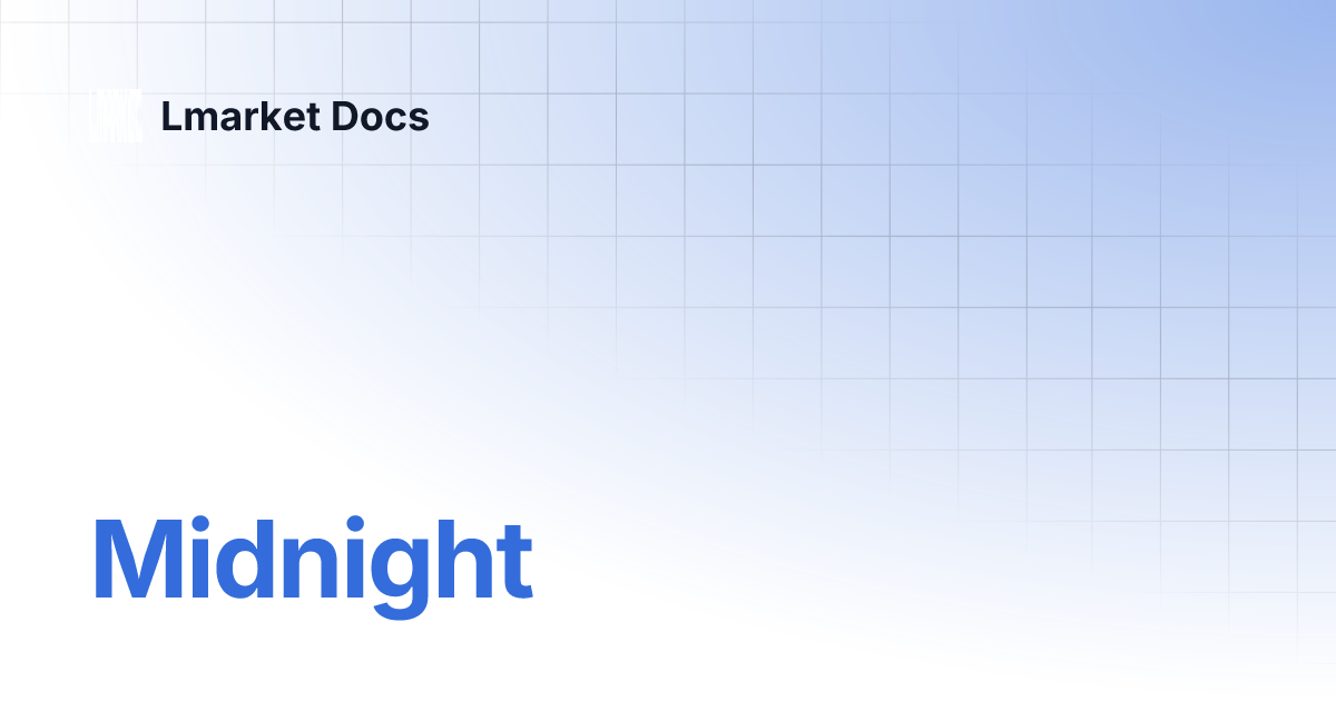 Midnight | Lmarket Docs